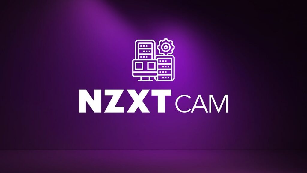 What is Nzxt Cam? - Prosettings.net - Studiolw